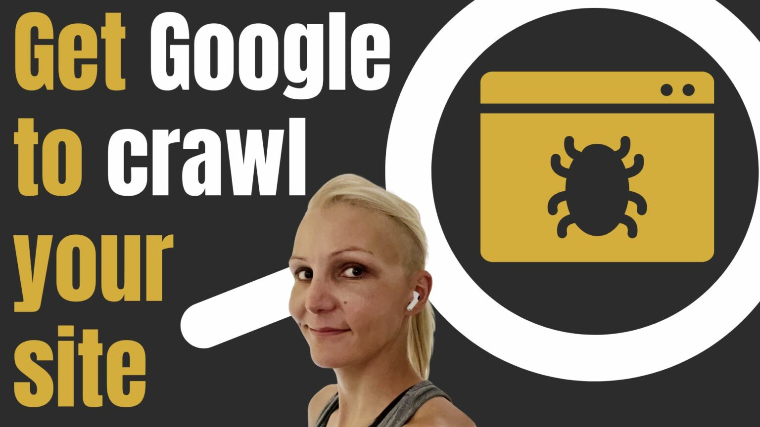 How To Get Your Site Crawled By Google - SEOSLY - Olga Zarr