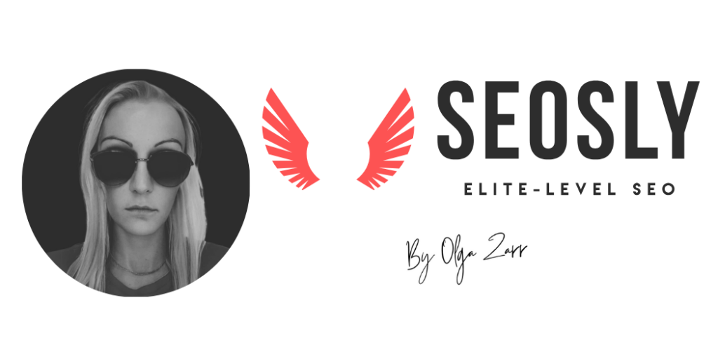 SEO Newsletter by Olga Zarr - SEOSLY